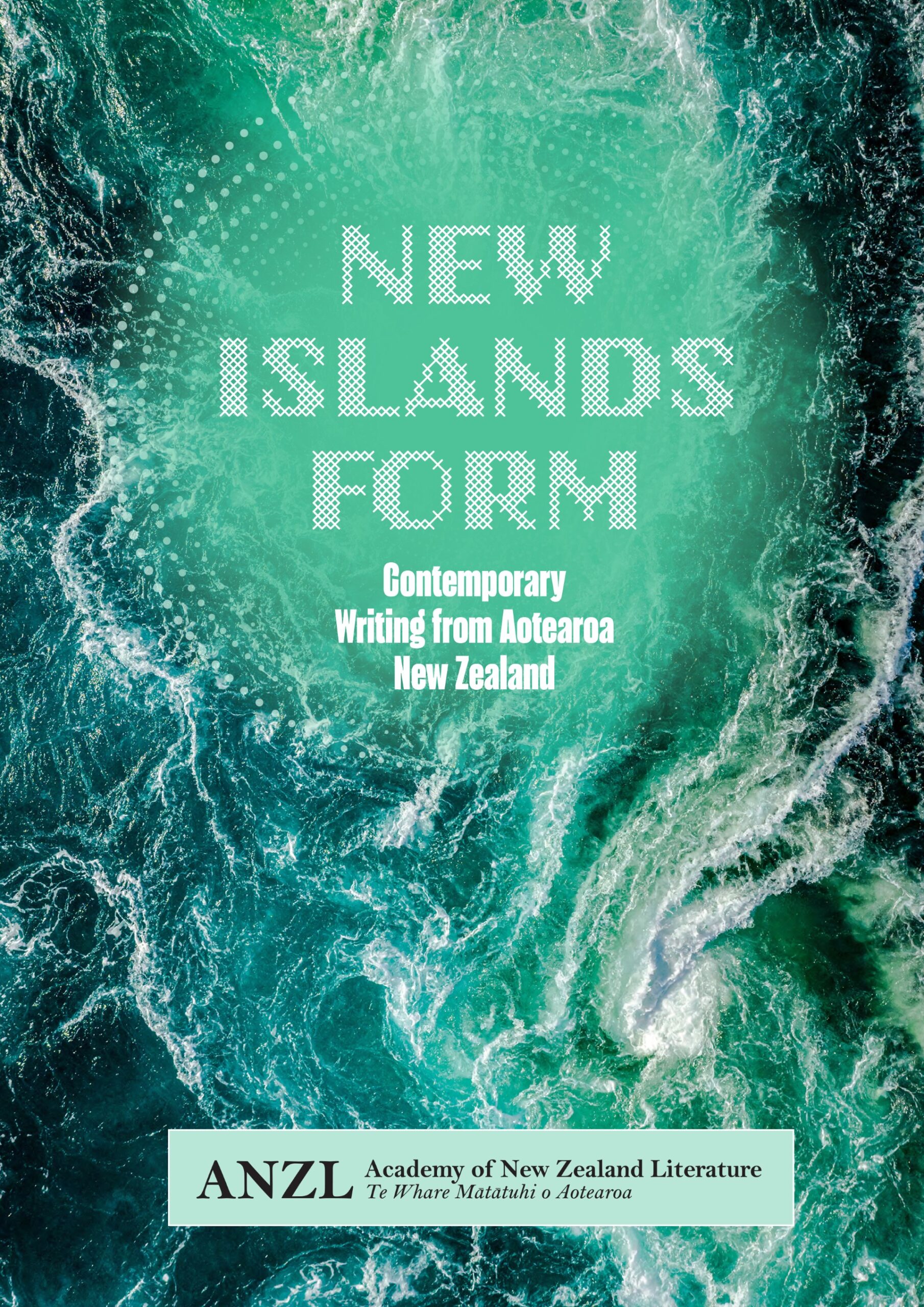New Islands Form - Contemporary Writing from Aotearoa New Zealand ...